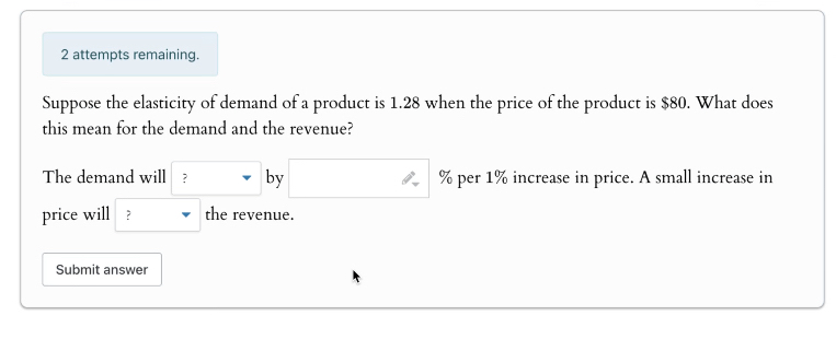Solved Suppose the elasticity of demand of a product is 1.28 | Chegg.com