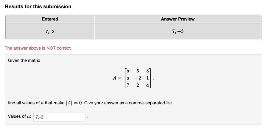 Solved Given the matrixA=[a58a-2172a]find all values of ﻿a | Chegg.com