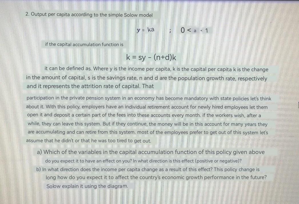 Solved 2. Output per capita according to the simple Solow | Chegg.com