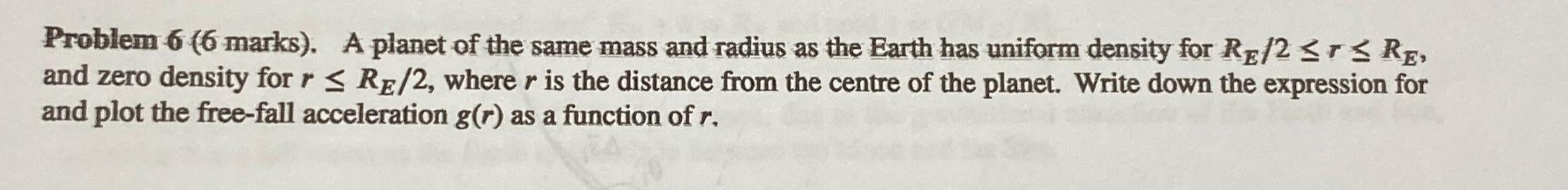 Solved Problem 6 ( 6 ﻿marks). ﻿A planet of the same mass and | Chegg.com