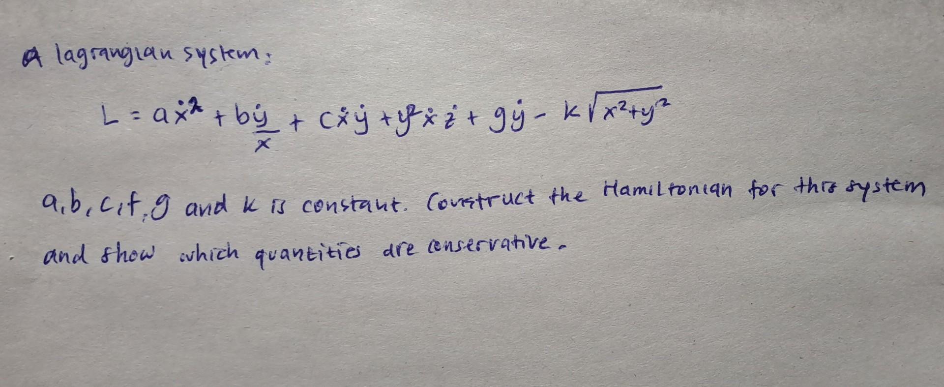 Solved A lagrangian | Chegg.com