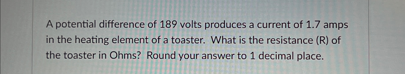 Solved A potential difference of 189 ﻿volts produces a | Chegg.com