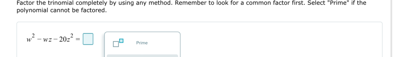 Solved Factor the trinomial completely by using any method. | Chegg.com