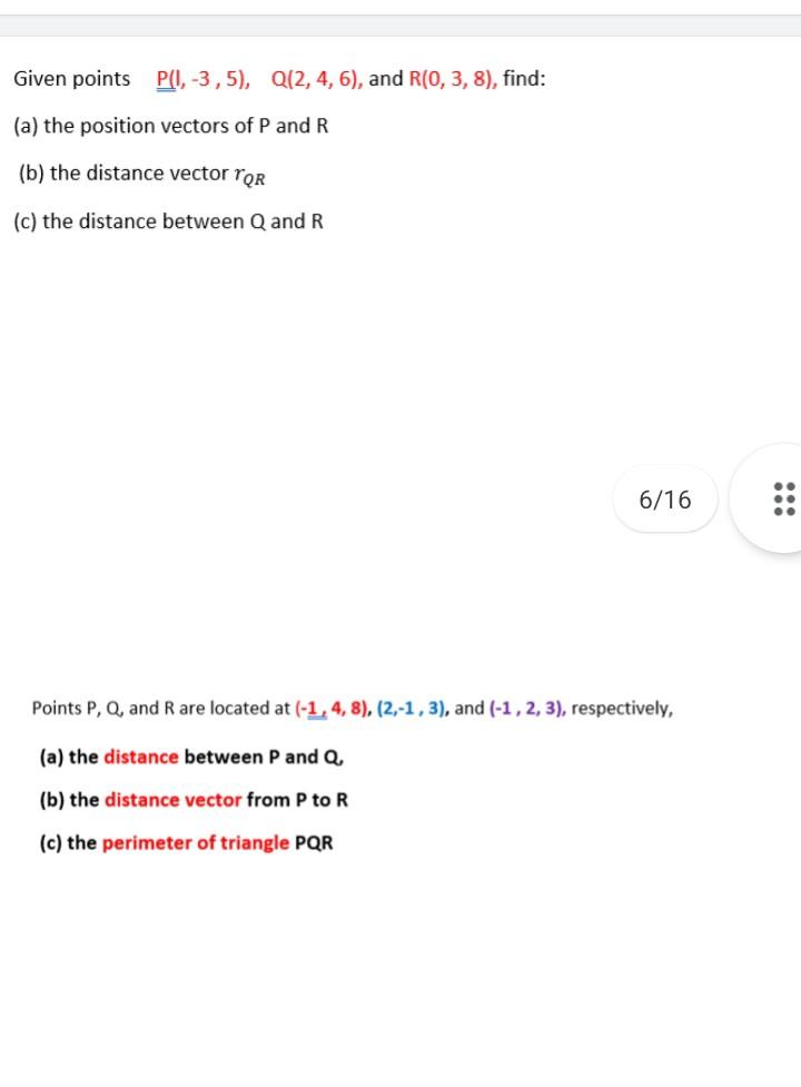 Solved Given points P(1,−3,5),Q(2,4,6), and R(0,3,8), find: | Chegg.com