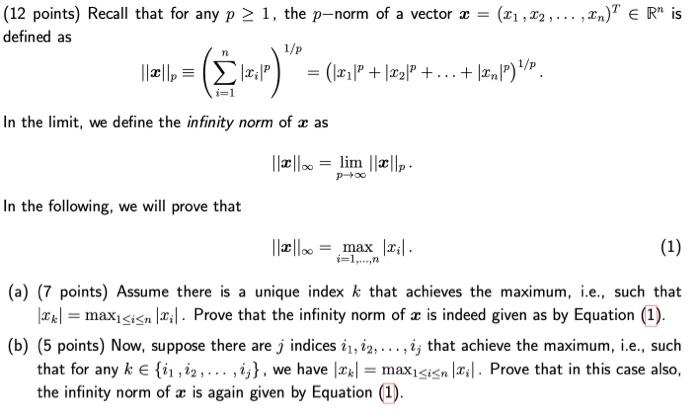 Solved = (12 points) Recall that for any p > 1, the p-norm | Chegg.com