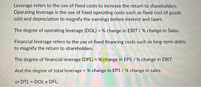 Solved Leverage refers to the use of fixed costs to increase | Chegg.com
