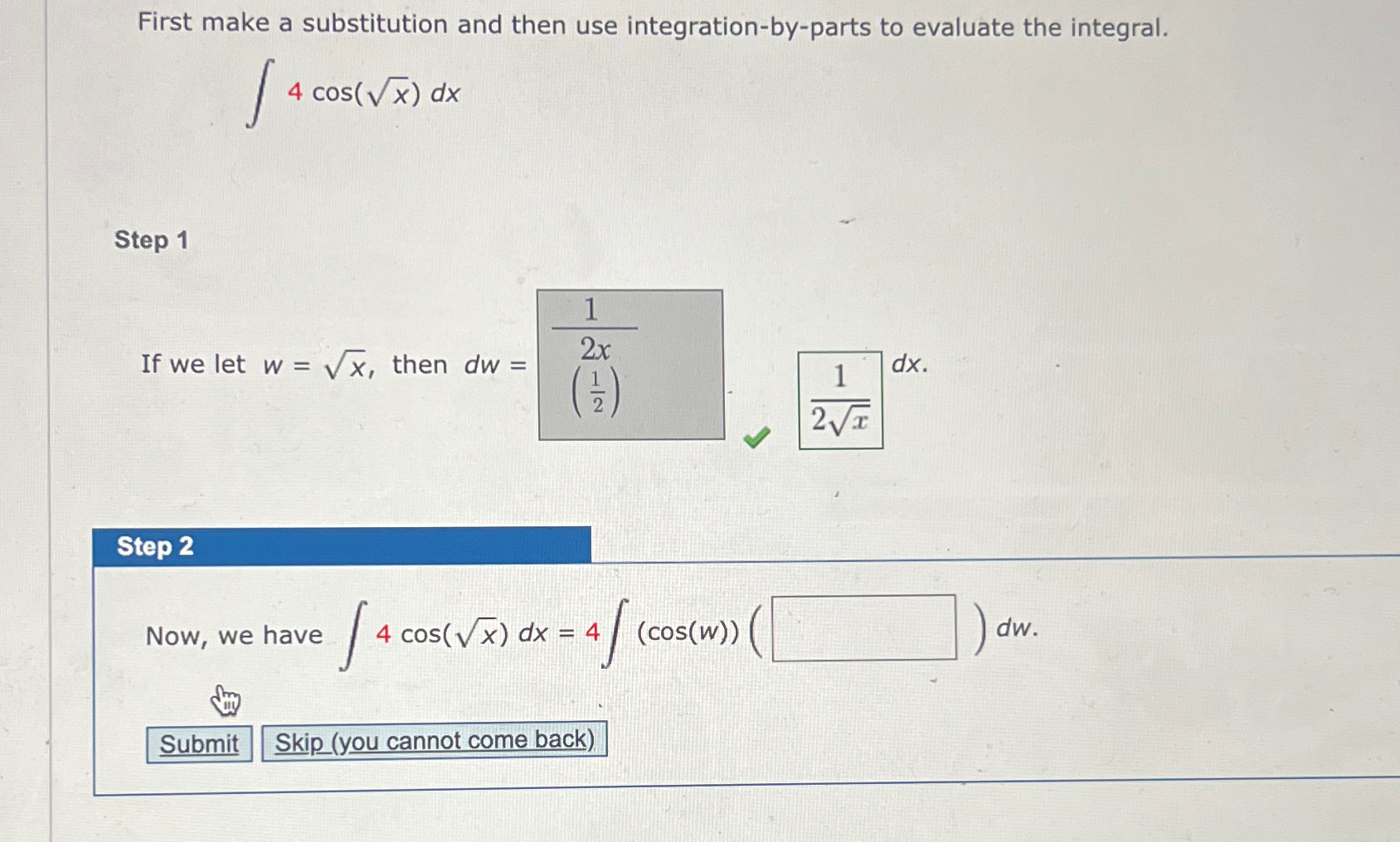 Solved First make a substitution and then use | Chegg.com