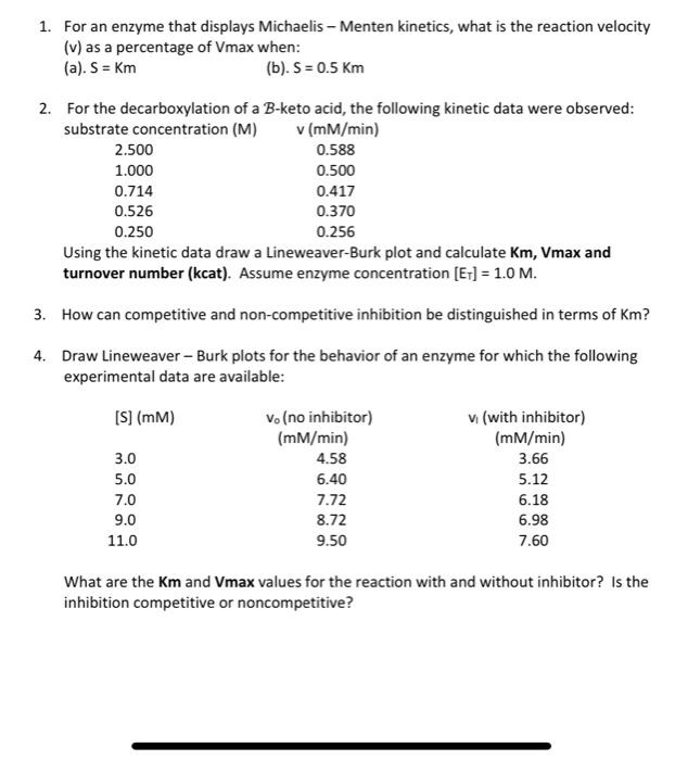 Solved 1. For an enzyme that displays Michaelis - Menten | Chegg.com