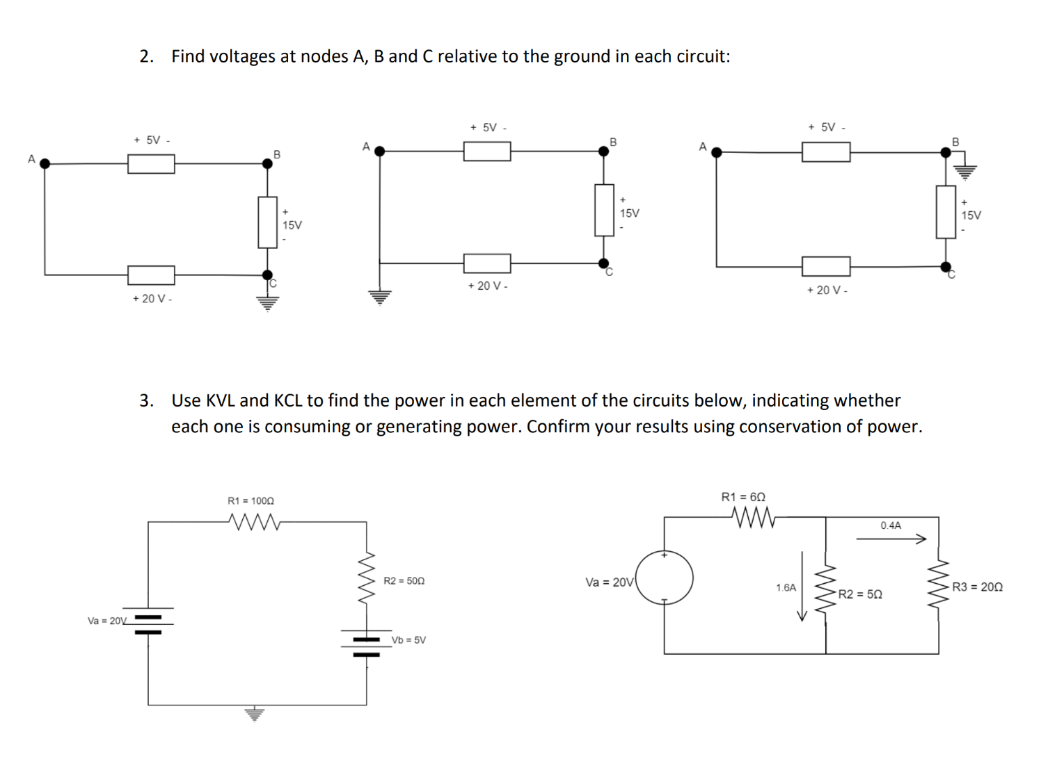 Solved 2. ﻿Find voltages at nodes A, ﻿B and C relative to | Chegg.com