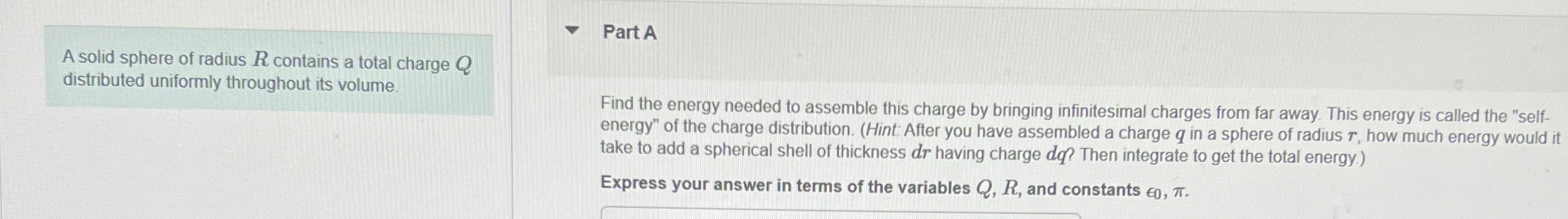 Solved A solid sphere of radius R ﻿contains a total charge Q | Chegg.com