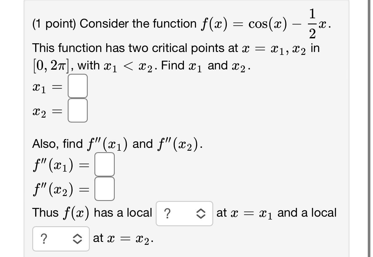 Solved (1 ﻿point) ﻿Consider the function | Chegg.com