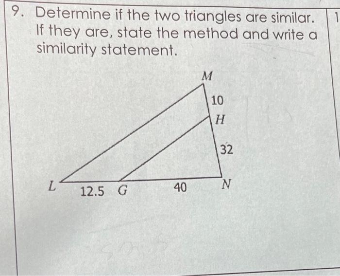 Solved Determine if the two triangles are similar. If they | Chegg.com