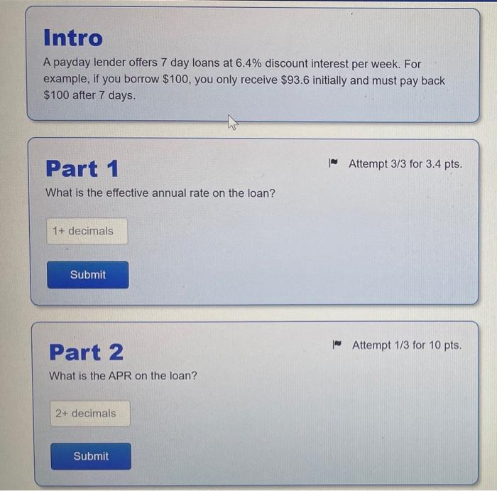 Solved A payday lender offers 7 day loans at 6.4% discount | Chegg.com