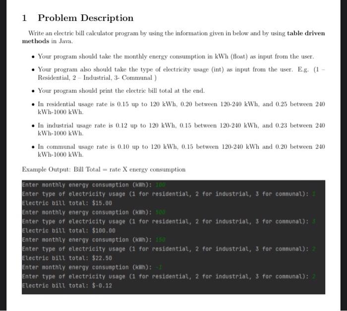 Solved 1 Problem Description Write an electric bill | Chegg.com