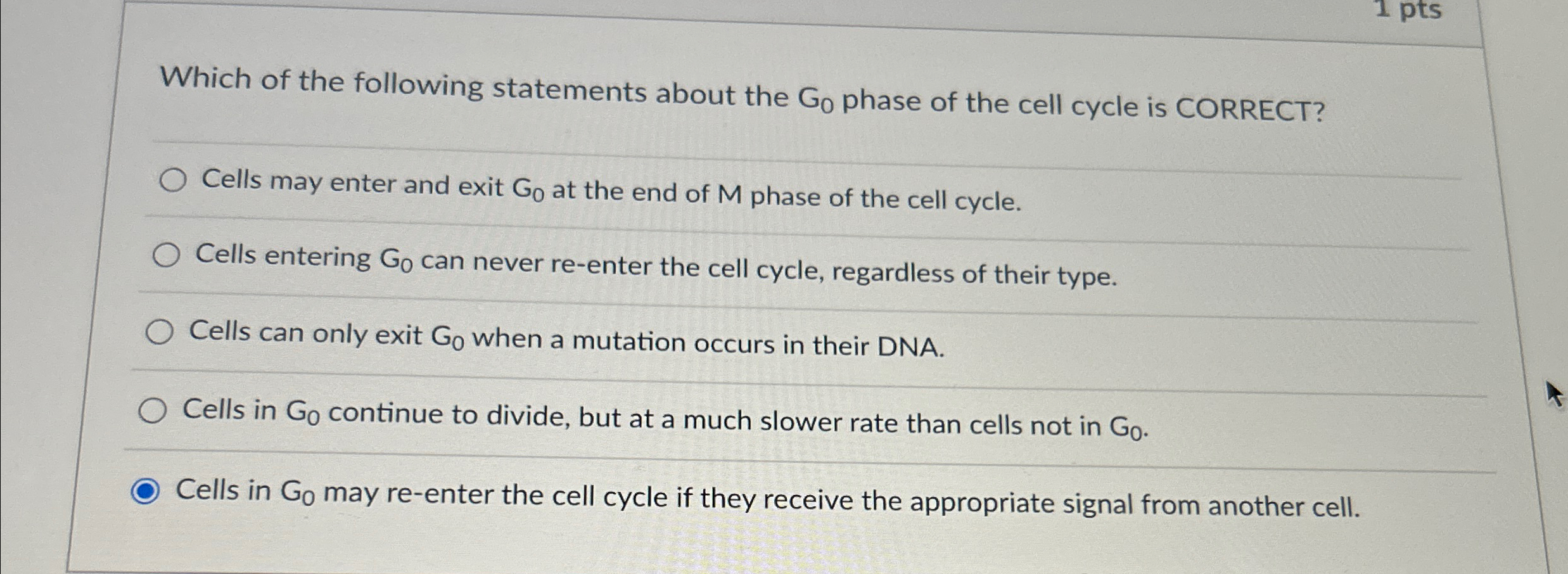 Solved Which of the following statements about the G0 ﻿phase | Chegg.com