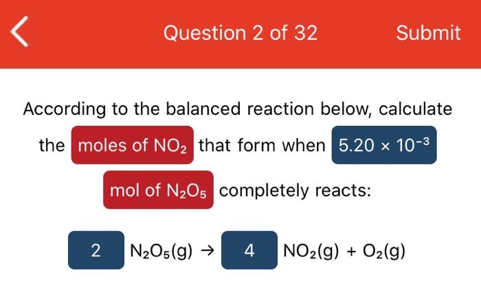 Solved Question 2 of 32 Submit According to the balanced | Chegg.com