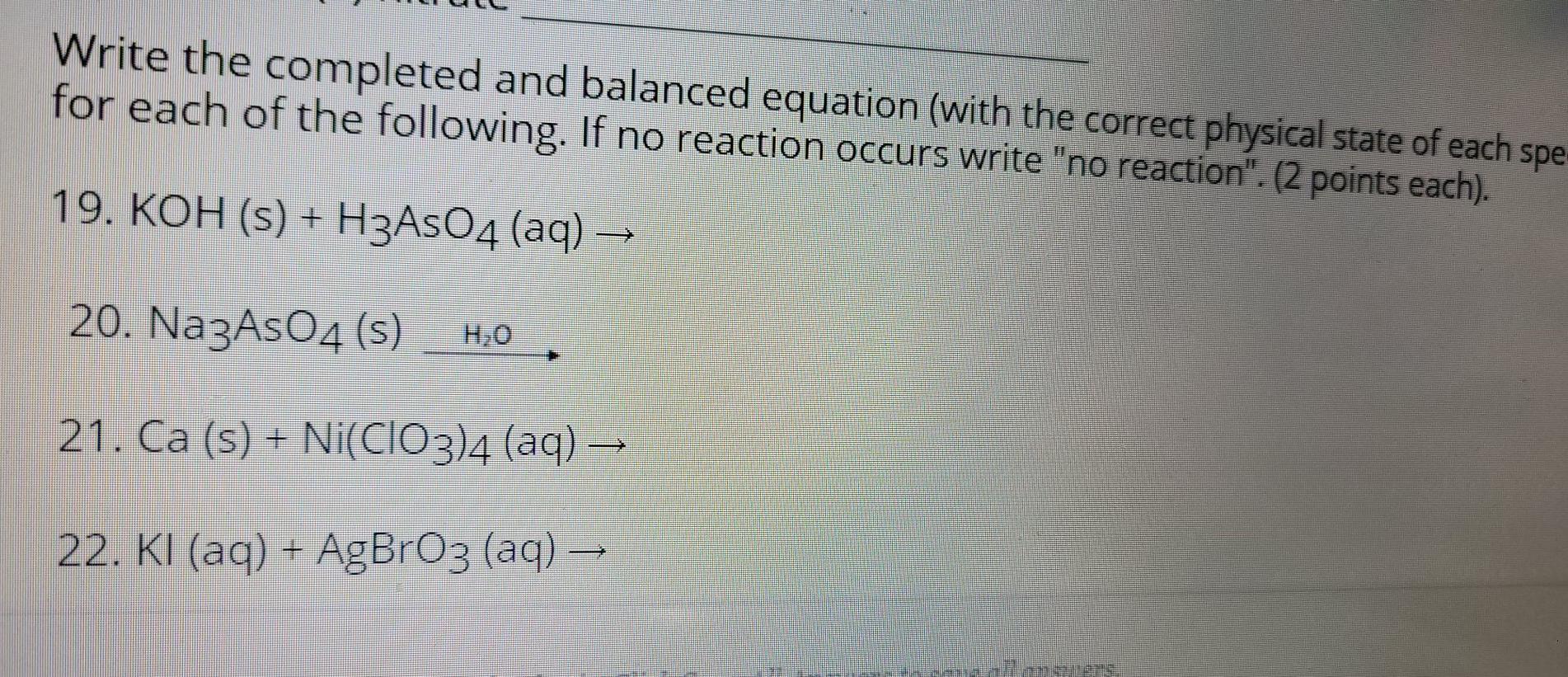 Solved Write the completed and balanced equation (with the | Chegg.com