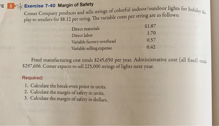 Solved Comer Company produces and sells strings of colorful | Chegg.com