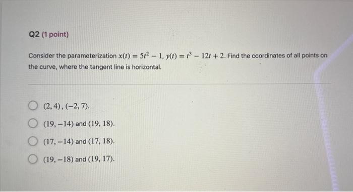 Solved Consider the parameterization | Chegg.com Solved Consider the parameterization | Chegg.com