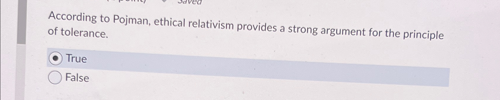 Solved According to Pojman, ethical relativism provides a | Chegg.com