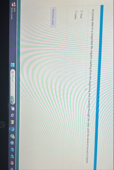 Solved Accessing data in a sequential file requires starting | Chegg.com