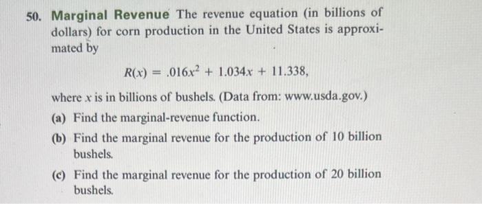 Solved 50. Marginal Revenue The revenue equation (in | Chegg.com