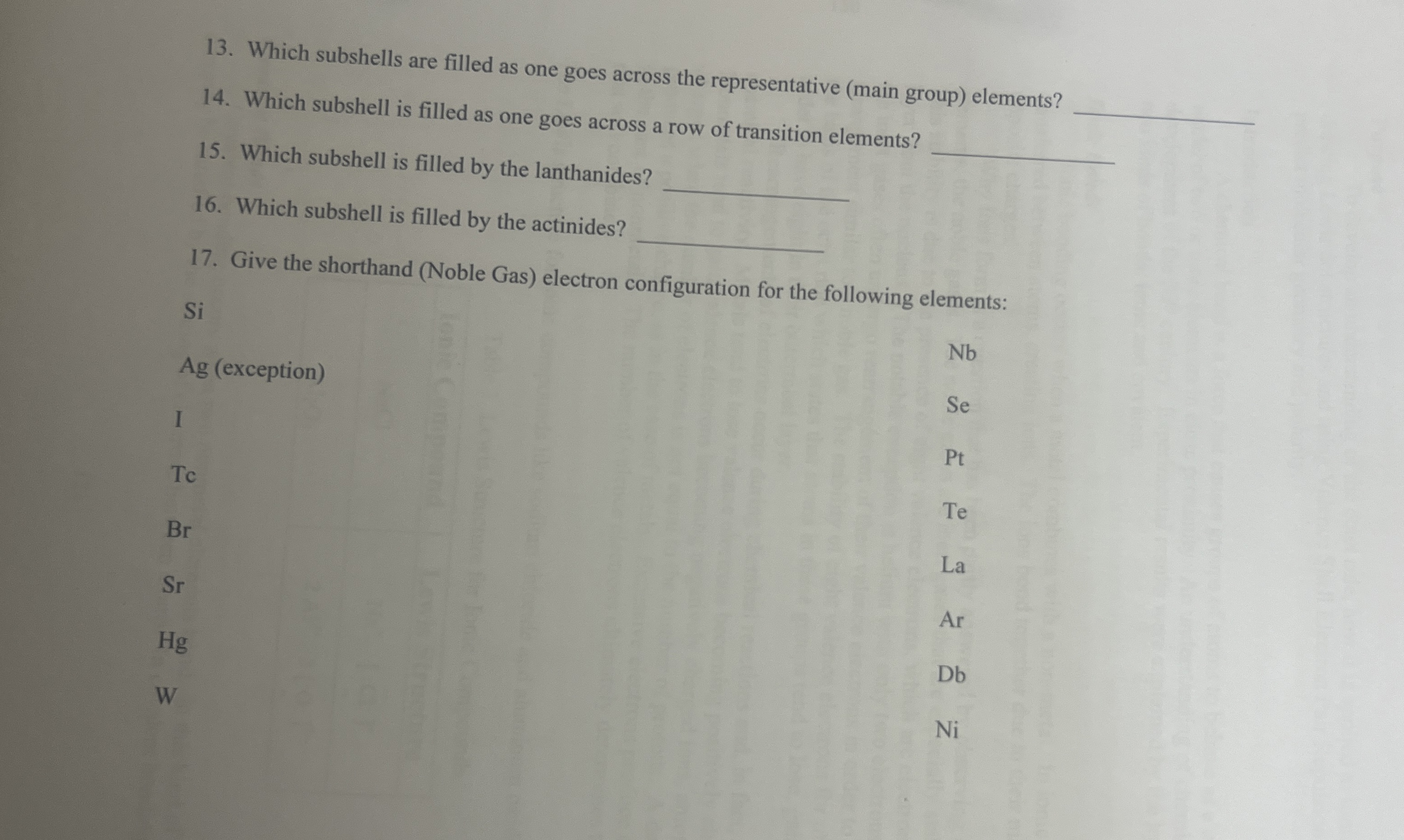 Solved Which subshells are filled as one goes across the | Chegg.com