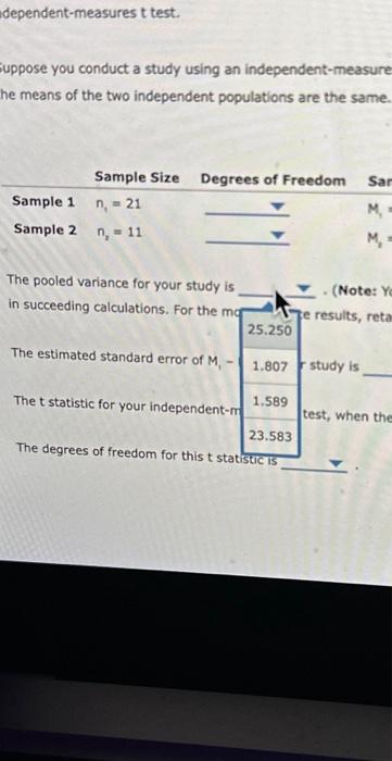 Solved For the independent-measures t test, which of the | Chegg.com