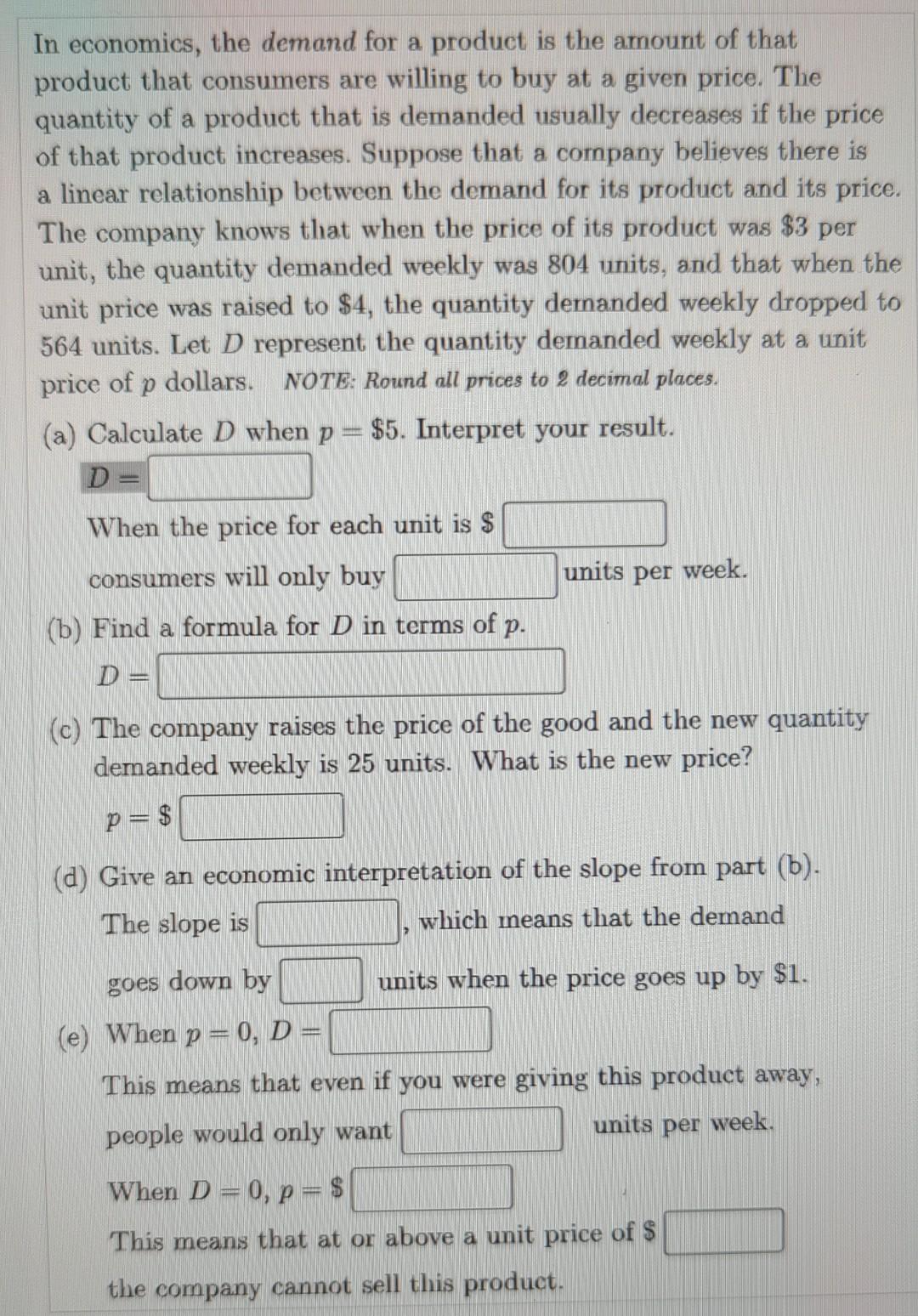 Solved In economics, the demand for a product is the amount | Chegg.com