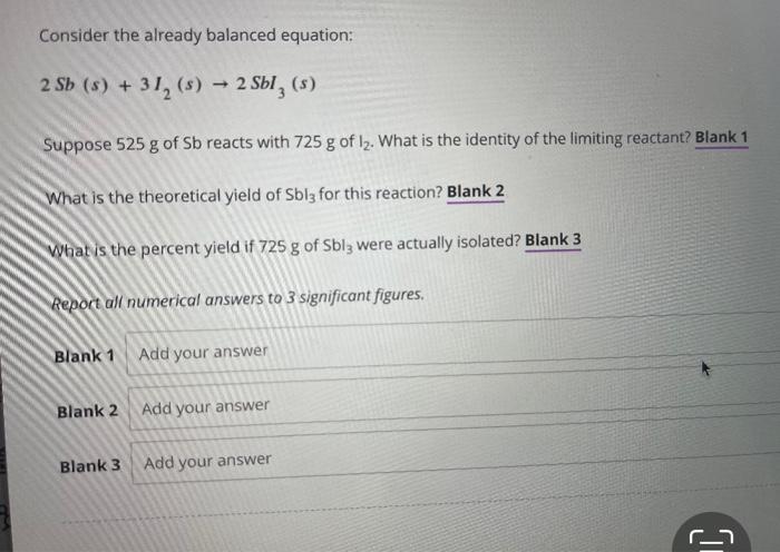 Solved Consider the already balanced equation: 2 Sb (s) + | Chegg.com