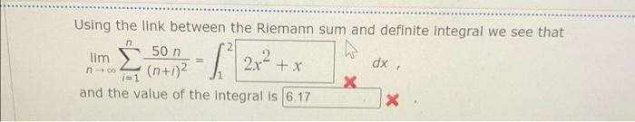 Solved n Using the link between the Riemann sum and definite | Chegg.com