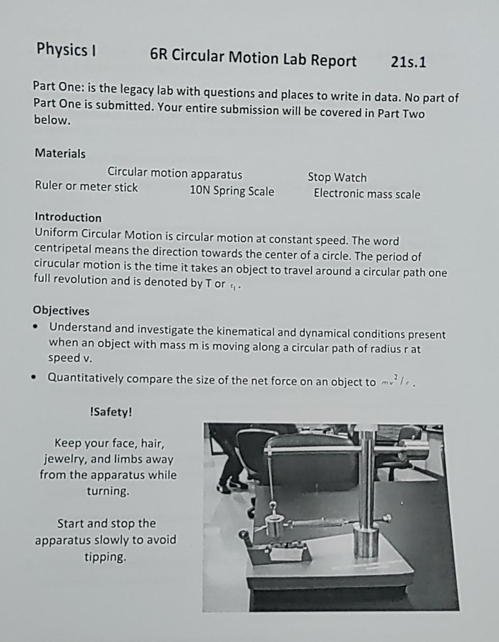 Physics 6R Circular Motion Lab Report 21s.1 Part One: | Chegg.com
