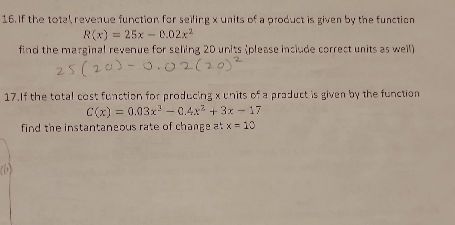 Solved 16. If the total, revenue function for selling x | Chegg.com