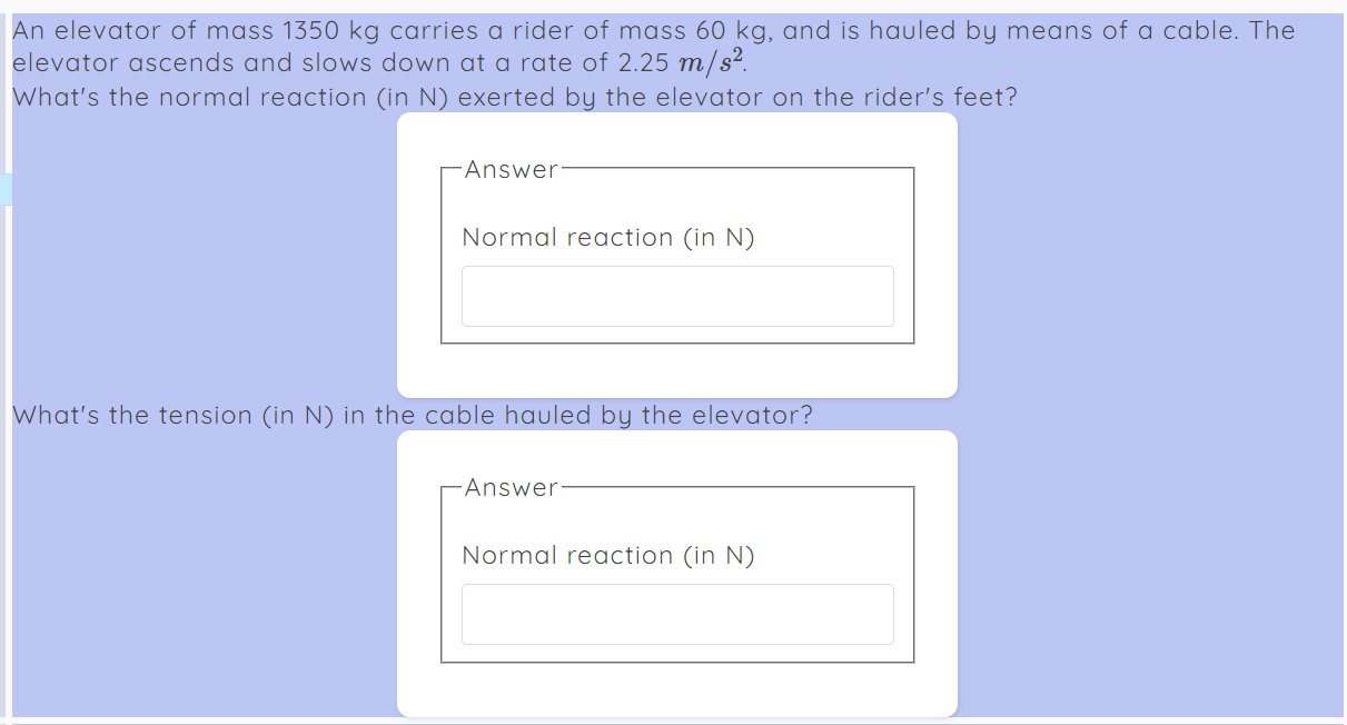 Solved An elevator of mass 1350kg ﻿carries a rider of mass | Chegg.com
