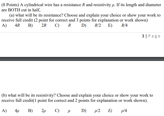 Solved (8 ﻿Points) ﻿A cylindrical wire has a resistance R | Chegg.com