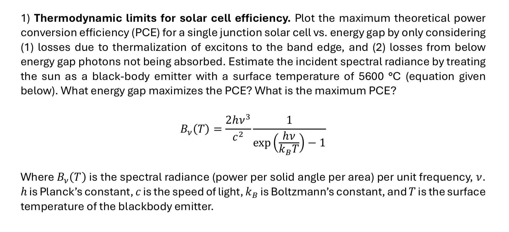Solved Thermodynamic limits for solar cell efficiency. Plot | Chegg.com