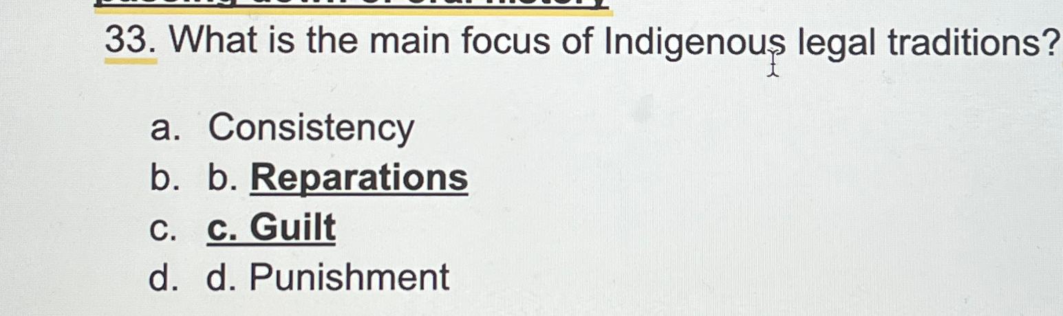 Solved What is the main focus of Indigenous legal | Chegg.com
