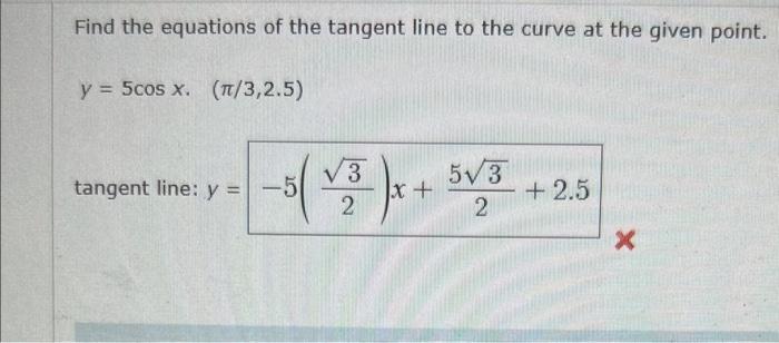 Solved Find the equations of the tangent line to the curve | Chegg.com