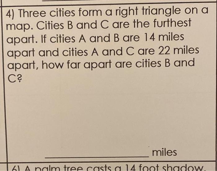 Solved 4) Three cities form a right triangle on a map. | Chegg.com