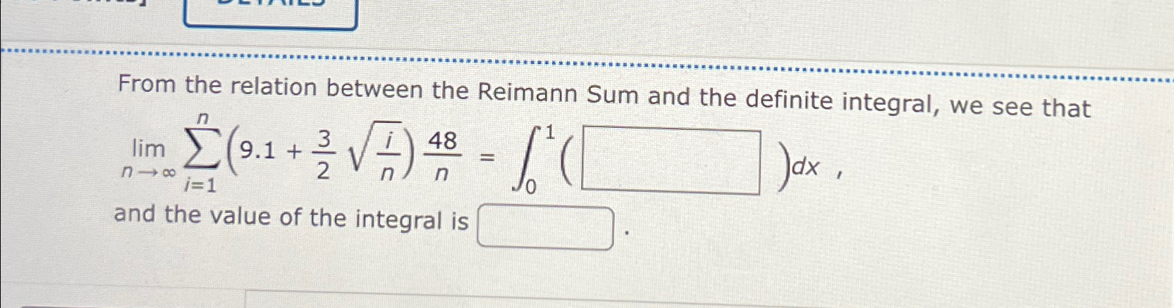 Solved From the relation between the Reimann Sum and the | Chegg.com