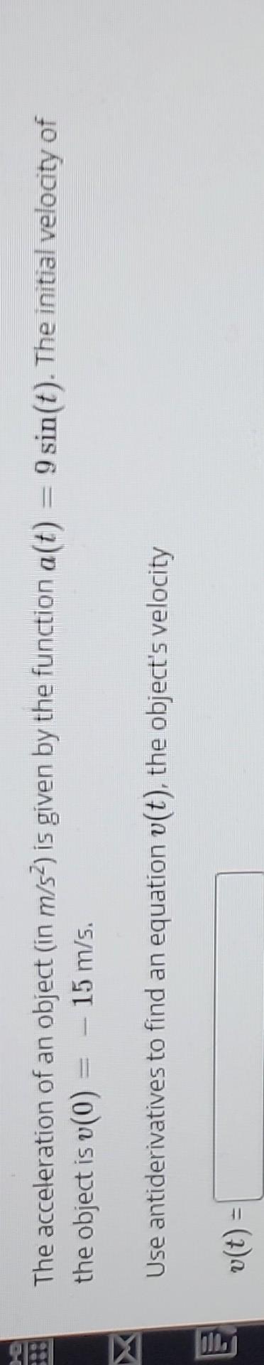 Solved The Acceleration Of An Object In M S2 Is Given By