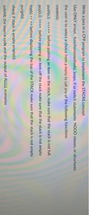 Solved Write a java or a CPP program to implement the STACKS | Chegg.com