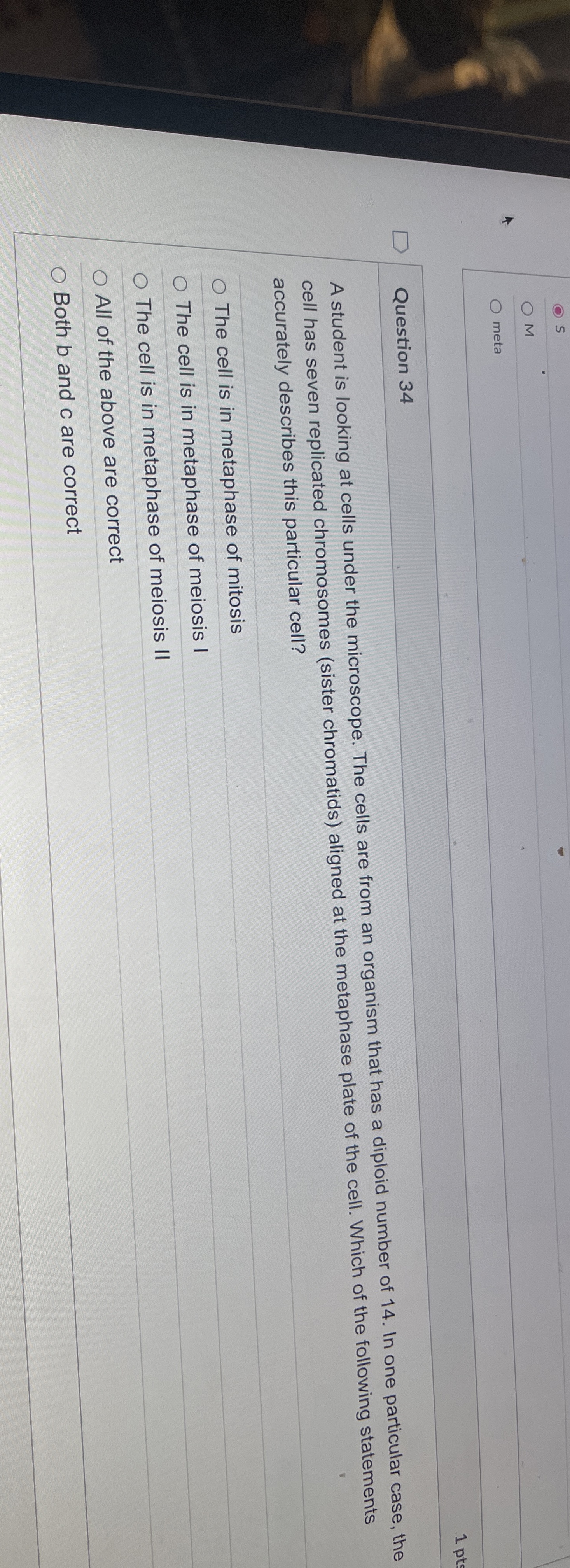 Solved 5MmetaQuestion 34A student is looking at cells under | Chegg.com