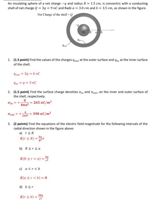 An insulating sphere of a net charge −q and radius | Chegg.com