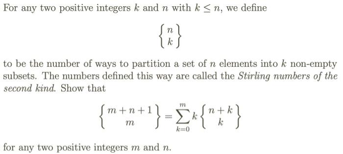 Solved For any two positive integers k and n with k≤n, we | Chegg.com