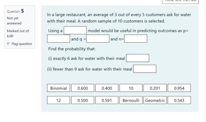 Solved In a large restaurant, an average of 3 out of every 5 | Chegg.com