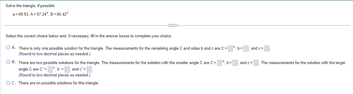 Solved Solve the triangle, if | Chegg.com