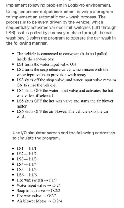 Solved Implement following problem in LogixPro environment. | Chegg.com