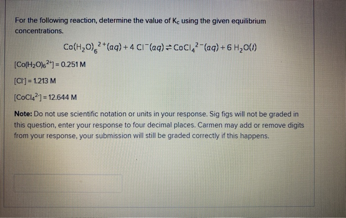 Solved For the following reaction, determine the value of Kc | Chegg.com