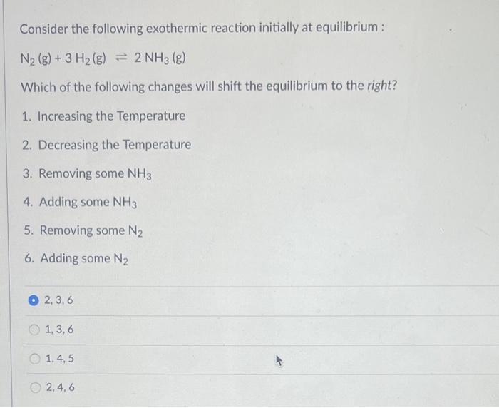 Solved Consider the following exothermic reaction initially | Chegg.com